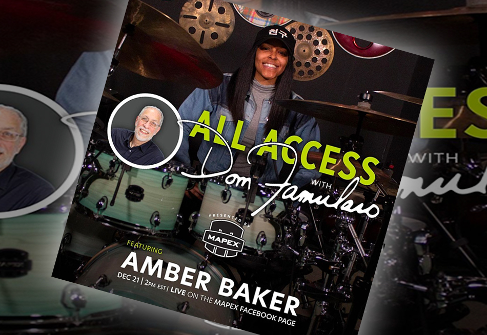 Amber Baker is the next guest on Mapex’s All Access with Dom Famularo ...