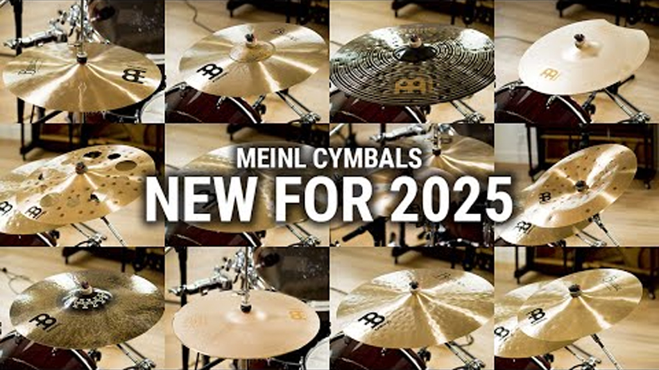 Meinl Cymbals Announce Their New Cymbals For 2025 – Drumming News Network